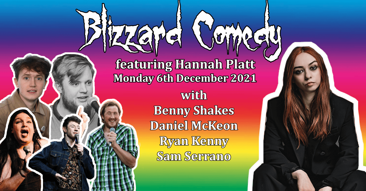 Blizzard Comedy LIVE, featuring Hannah Platt – Blizzard Comedy