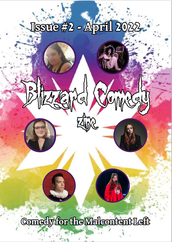 Download your free Blizzard Comedy zine here! – Blizzard Comedy