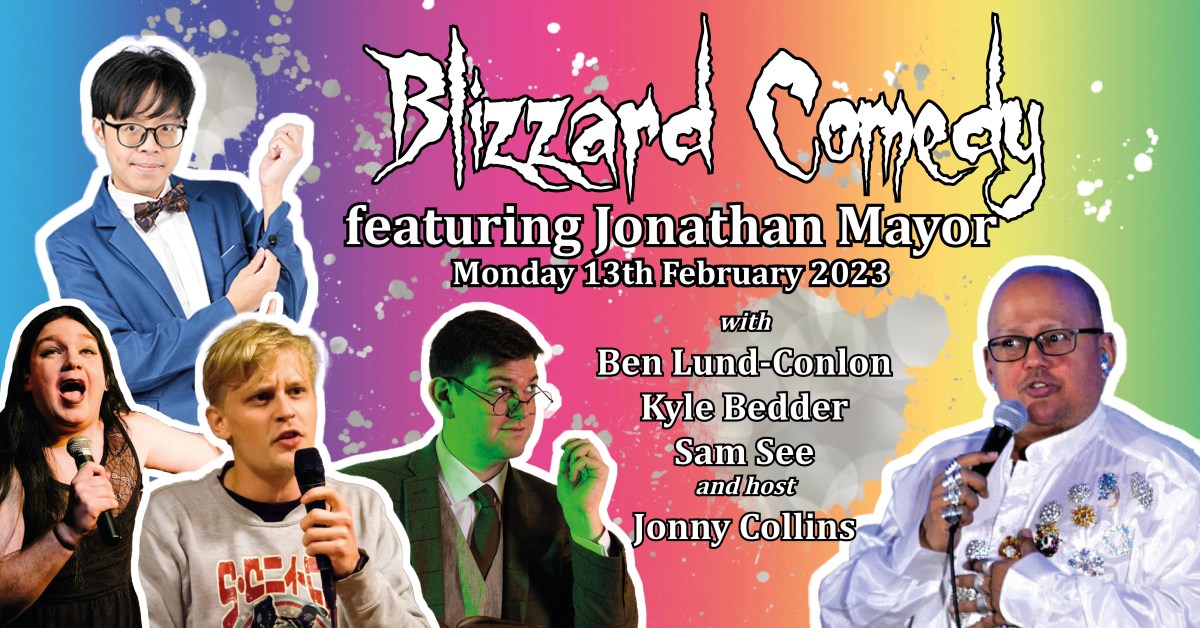Blizzard Comedy LIVE, featuring Jonathan Mayor – Blizzard Comedy