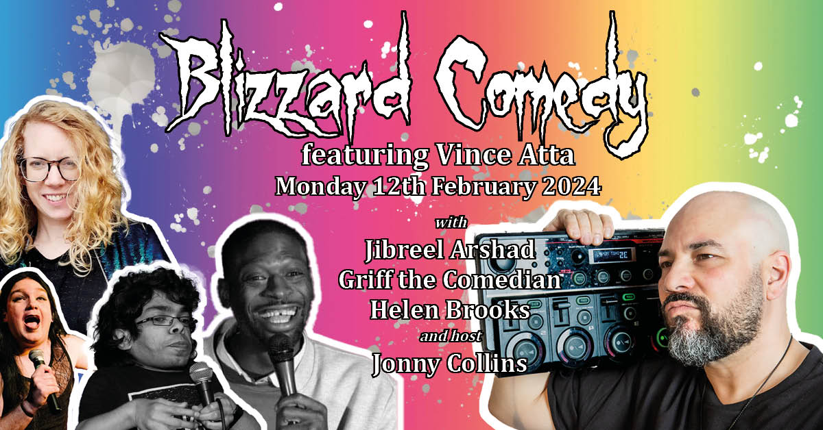 Thank you for coming to Blizzard Comedy LIVE, featuring Vince Atta ...