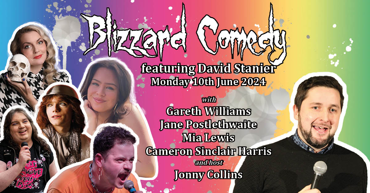 Thank you for coming to Blizzard Comedy LIVE, featuring David Stanier ...